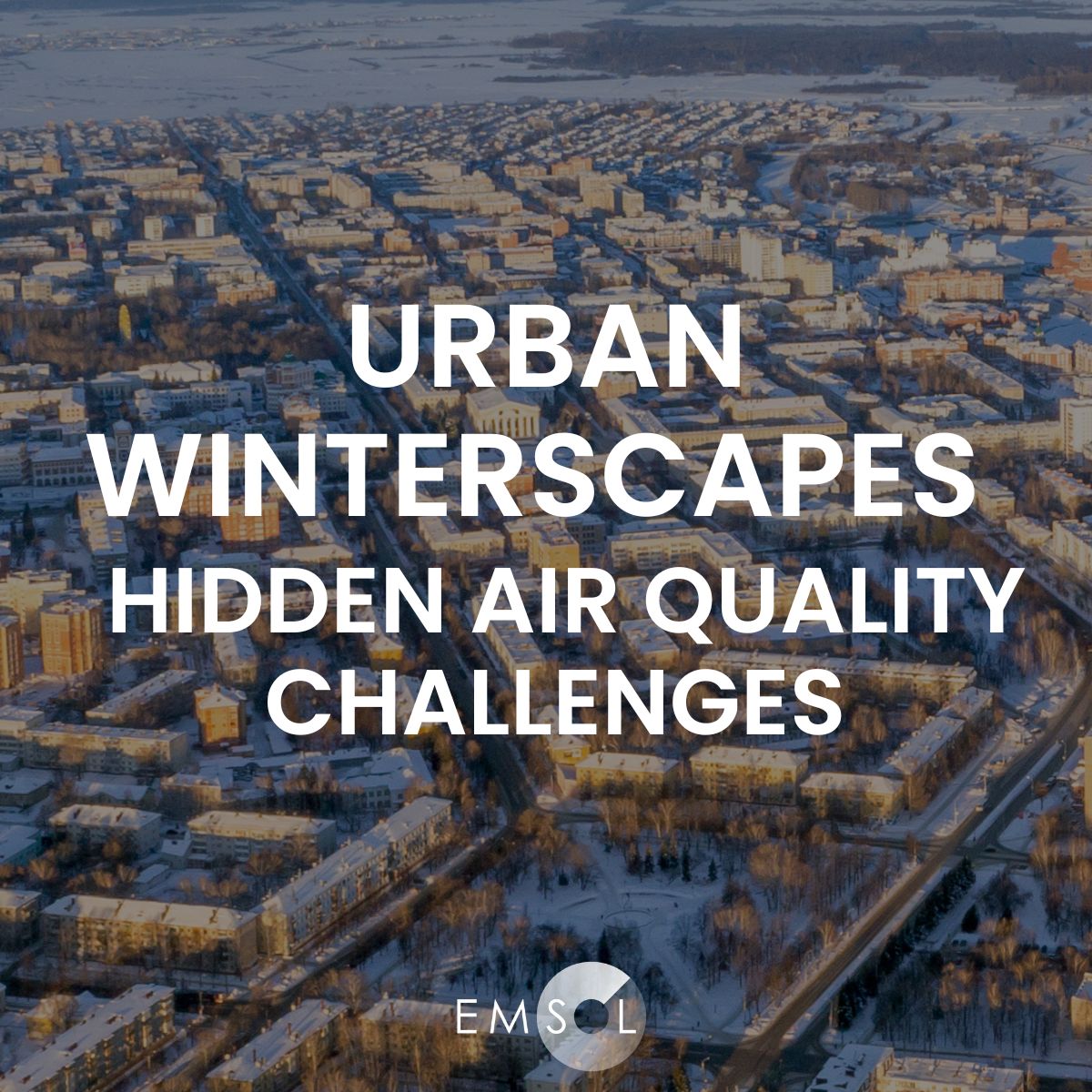 Winter Air Quality Challenges in Cities