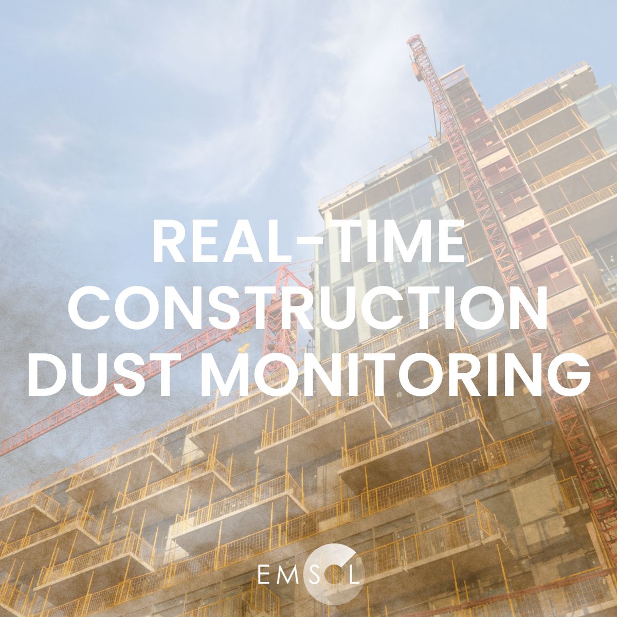 Real-Time Construction Dust Monitoring Benefits
